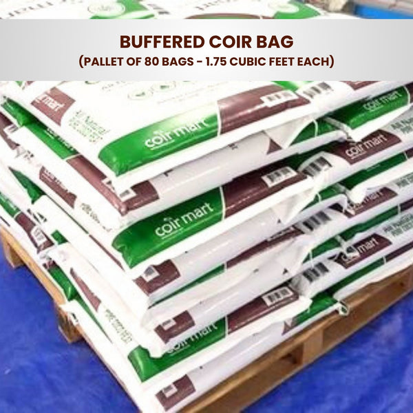 BO: Buffered Coir Bag - Pallet of 80 Bags - 1.75 Cubic Feet Each – COIR ...